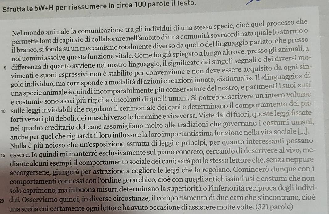 Risolto:Sfrutta le 5W+H per riassumere in circa 100 parole il testo ...