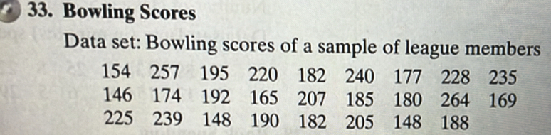 Solved: Bowling Scores Data set: Bowling scores of a sample of league ...