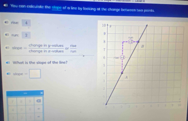 Solved: struction — Level H You can calculate the slope of a line by ...
