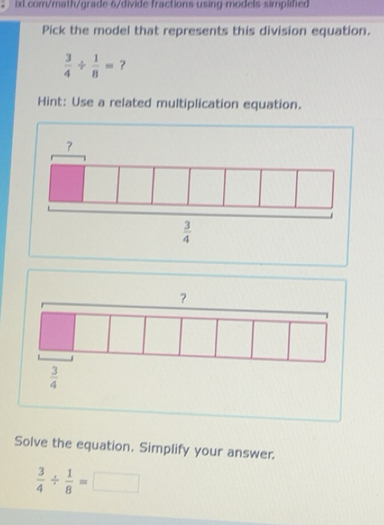 Solved: 6/divide fractions using-models simplified Pick the model that ...