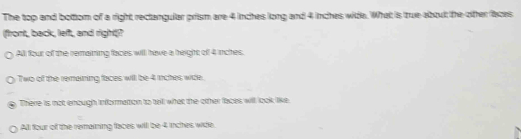 Solved: The top and bottom of a right rectangular prism are 4 inches ...