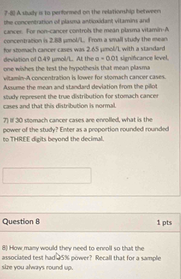Solved: A study is to performed on the relationship between the ...