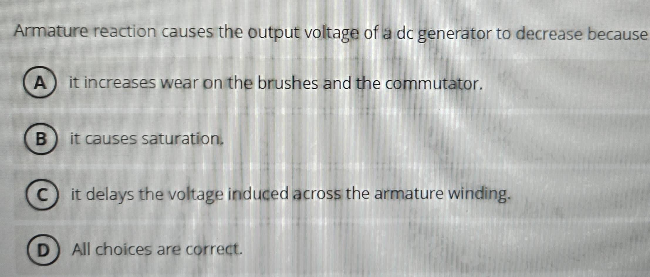 Solved: Armature reaction causes the output voltage of a dc generator ...