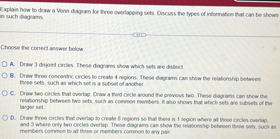 Solved: Explain how to draw a Venn diagram for three overlapping sets ...