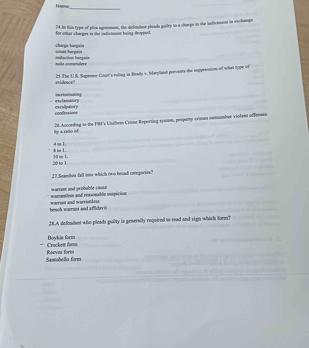 Solved: Name 24.In this type of plea agreement, the defendant pleads ...