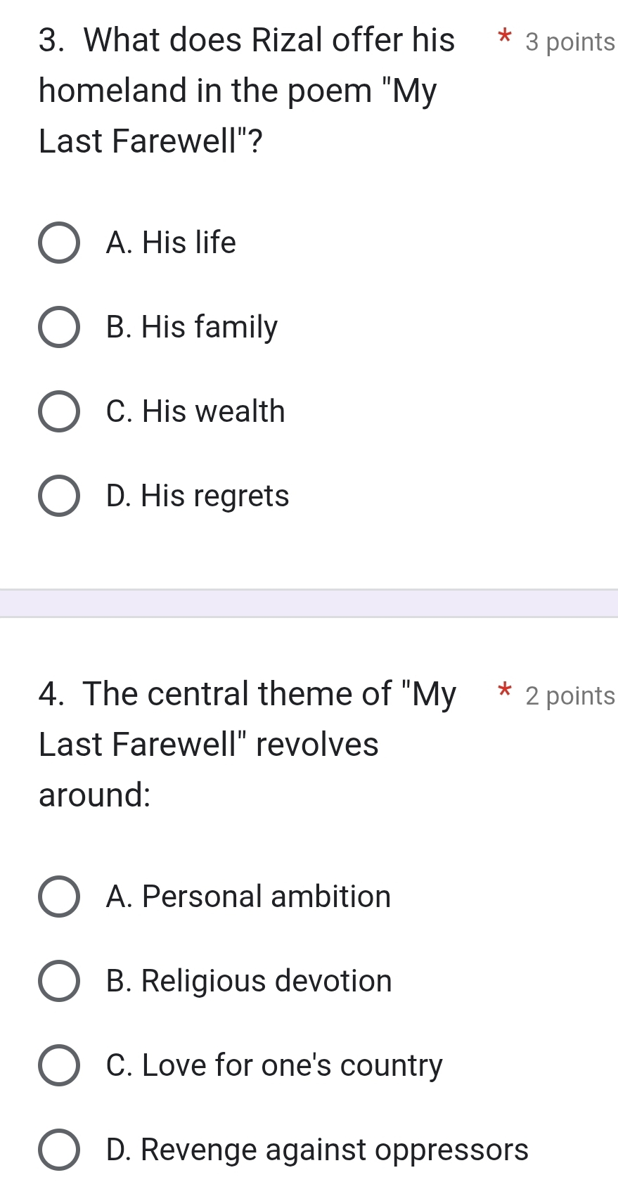 Solved: What does Rizal offer his * 3 points homeland in the poem "My ...