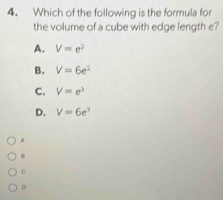 Solved: Which of the following is the formula for the volume of a cube ...