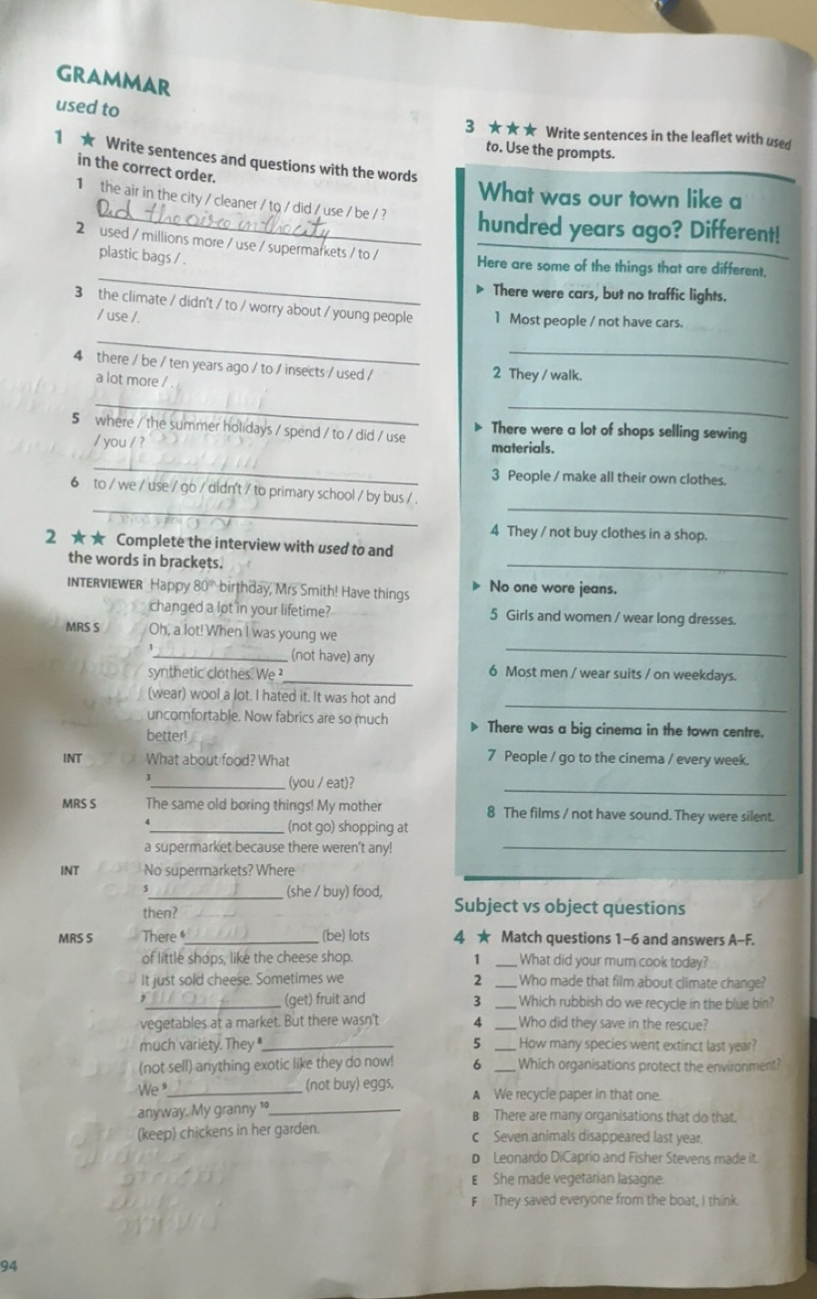 Risolto:GRAMMAR used to 3 ★★★ Write sentences in the leaflet with used ...