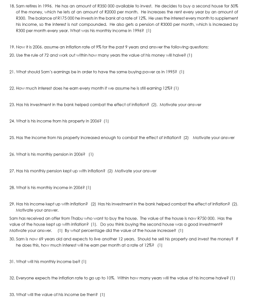 Solved: Sam retires in 1996. He has an amount of R350 000 available to ...