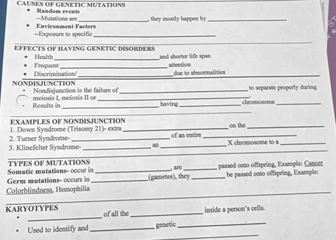 Solved: CAUSES OF GENETIC MUTATIONS Random events --Mutations are ...