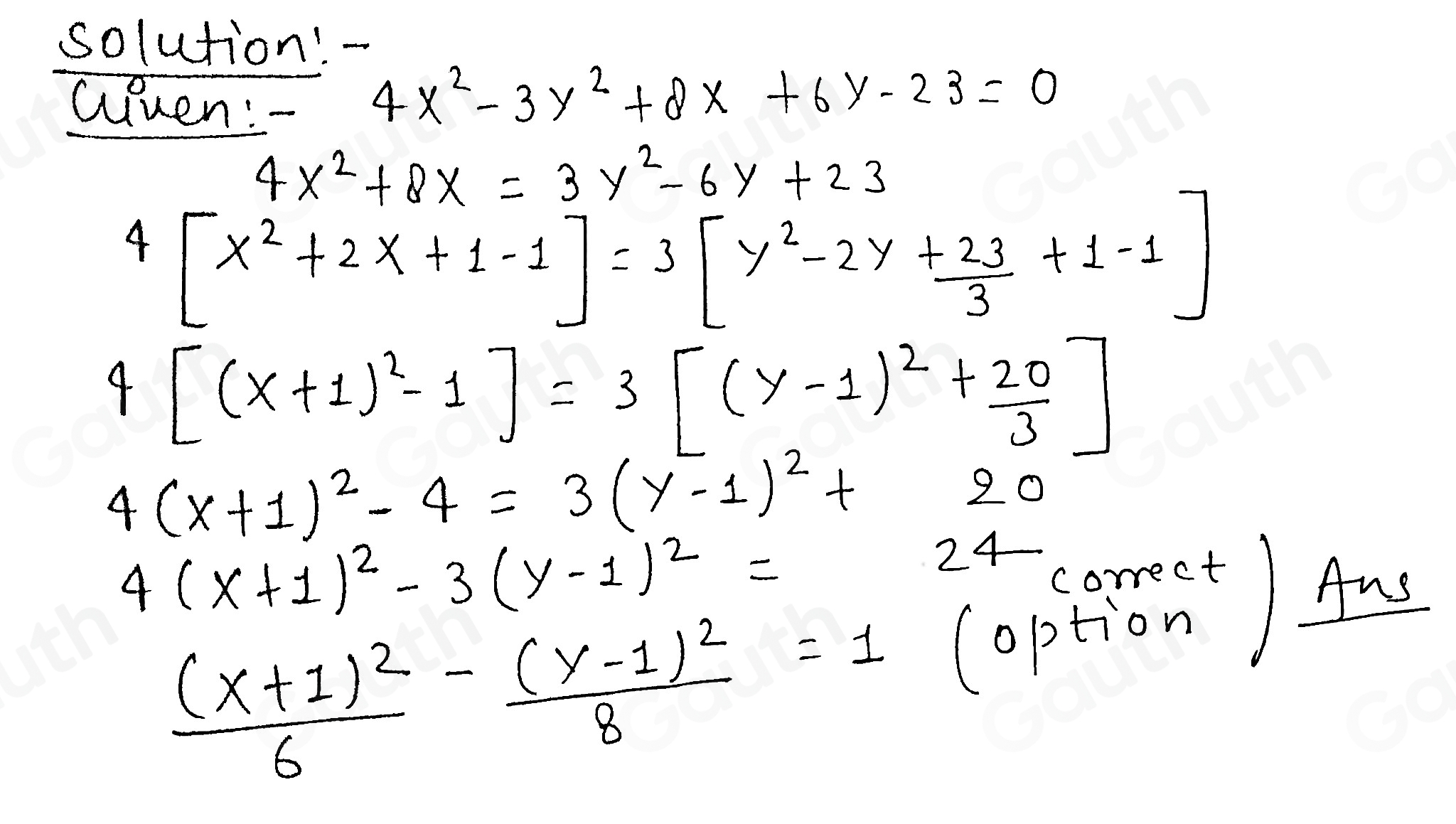 Solved: Transform the equation into the standard form for hyperbolas ...