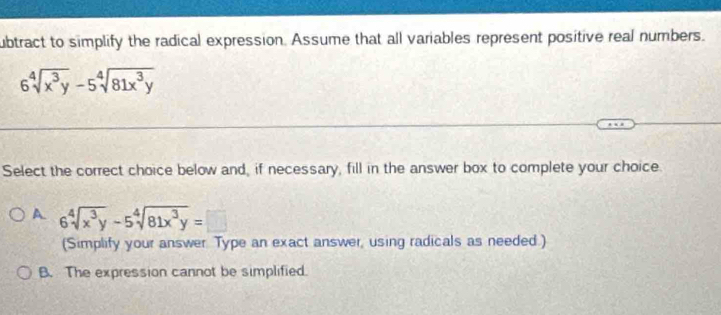Solved: ubtract to simplify the radical expression. Assume that all ...