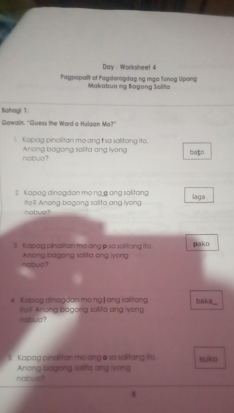 Solved: Day : Worksheet 4 Pagpapalit at Pagdaragdag ng mga Tunog Upang ...