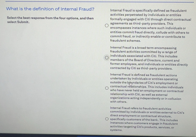 Solved: What is the definition of Internal Fraud? Internal Fraud is ...