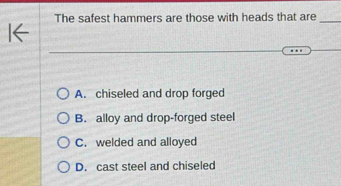 The Safest Hammers Are Those With Heads That Are