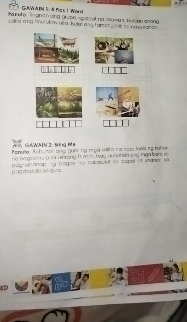 Solved: AR 1 GAWAIN 1: 4 Pics 1 Word Panuto: Tingnan ang grupo ng apat ...