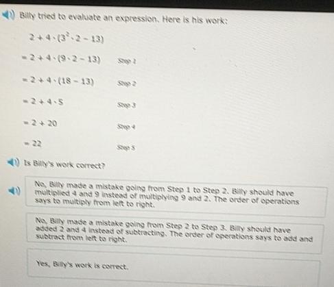 Solved: Billy tried to evaluate an expression. Here is his work: 2+4 ...