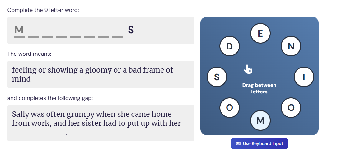 Solved: Complete the 9 letter word: _ M S E D N The word means: feeling ...