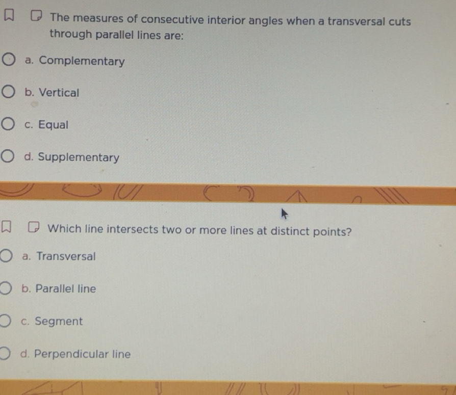 Solved: The measures of consecutive interior angles when a transversal ...