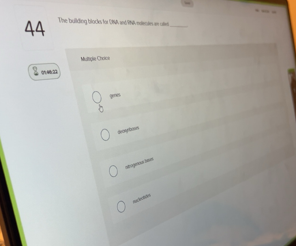 Solved: … …”“ 44 The building blocks for DNA and RNA molecules are ...