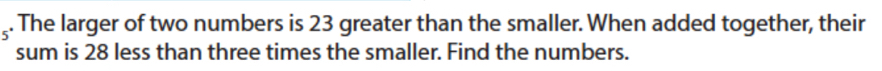 Solved: The larger of two numbers is 23 greater than the smaller. When ...