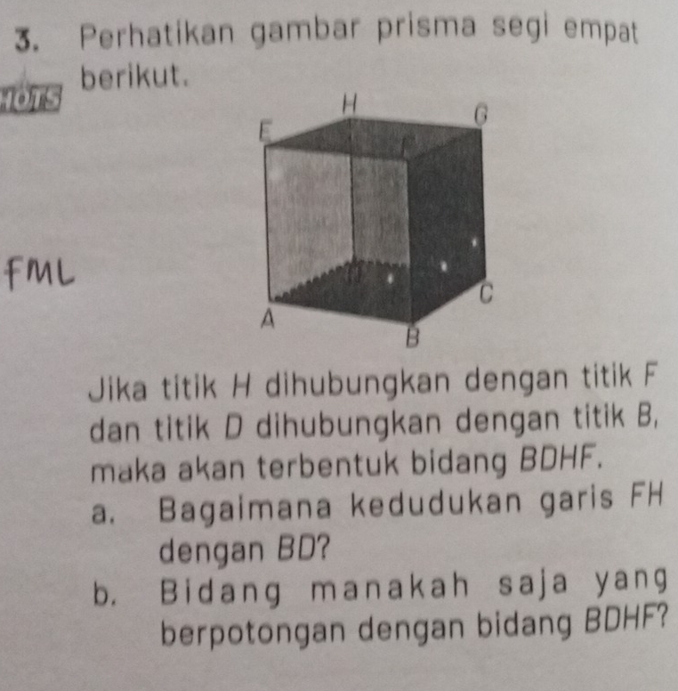 Telah dijawab:Perhatikan gambar prisma segi empat berikut. 40TS Jika ...