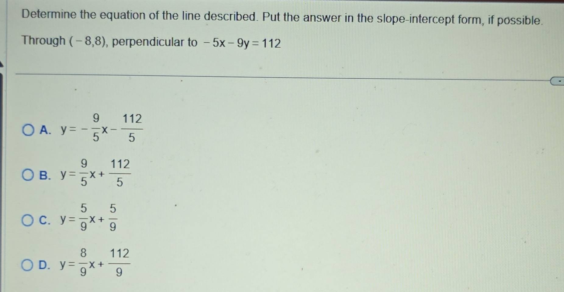 Solved: Determine the equation of the line described. Put the answer in ...