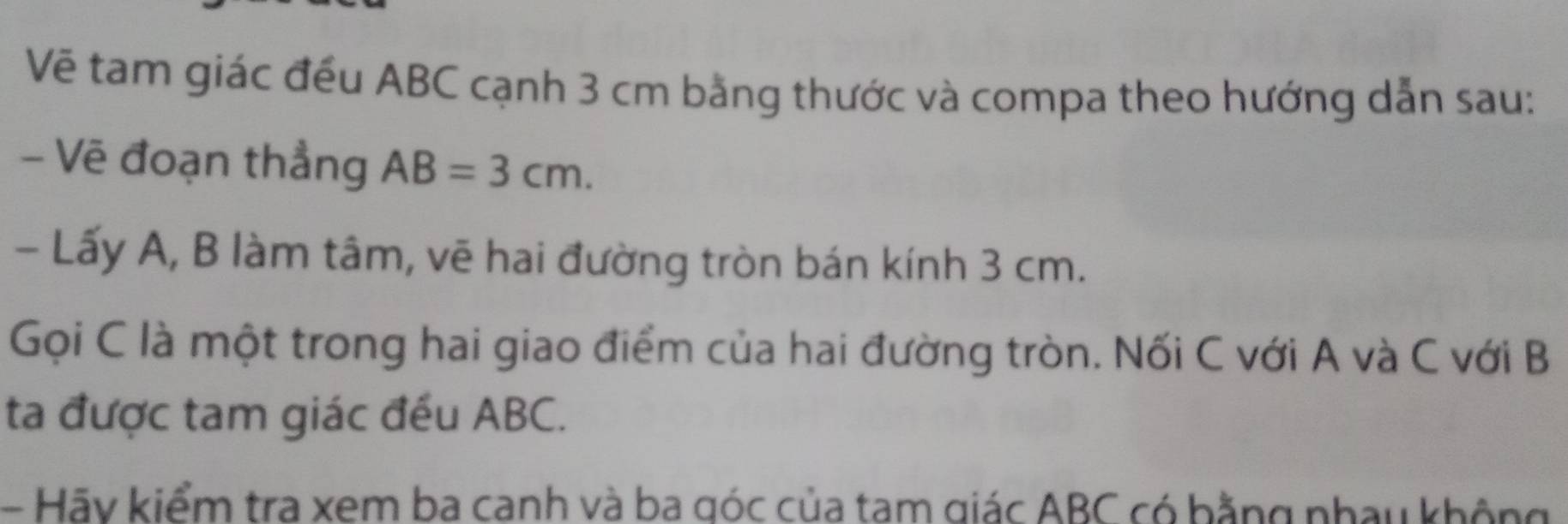 Giải quyết:Vẽ tam giác đều ABC cạnh 3 cm bằng thước và compa theo hướng ...