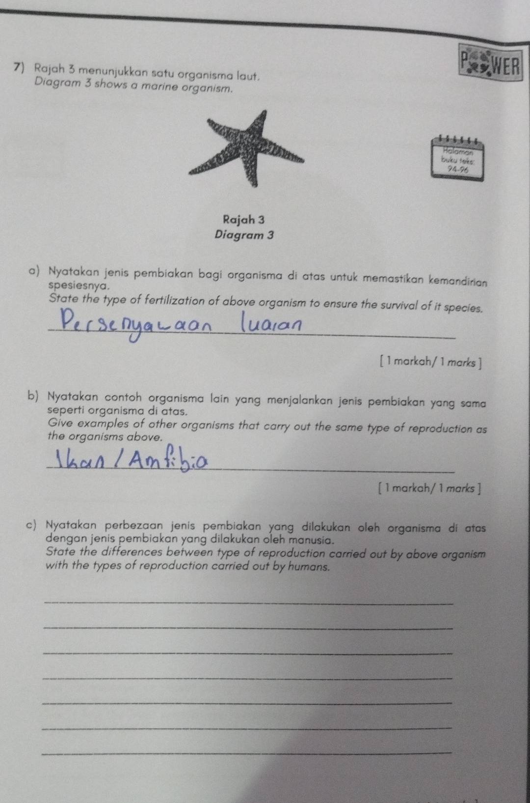 Selesai:Rajah 3 menunjukkan satu organisma laut. PASWER Diagram 3 shows ...