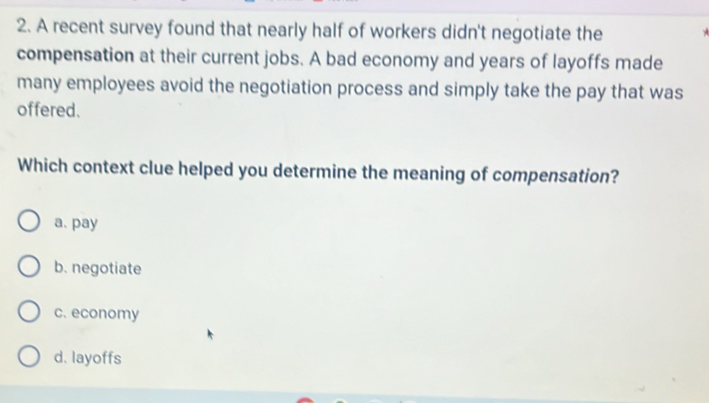 Solved: A recent survey found that nearly half of workers didn't ...