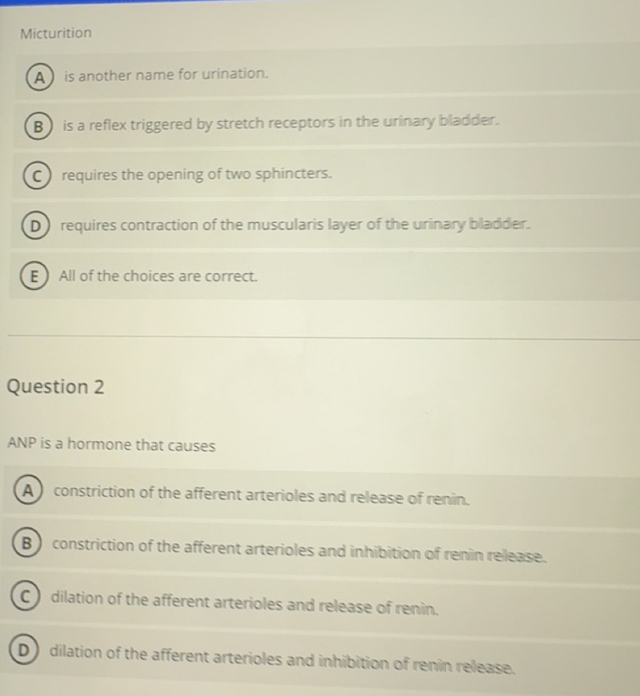 Solved: Micturition A is another name for urination. B) is a reflex ...