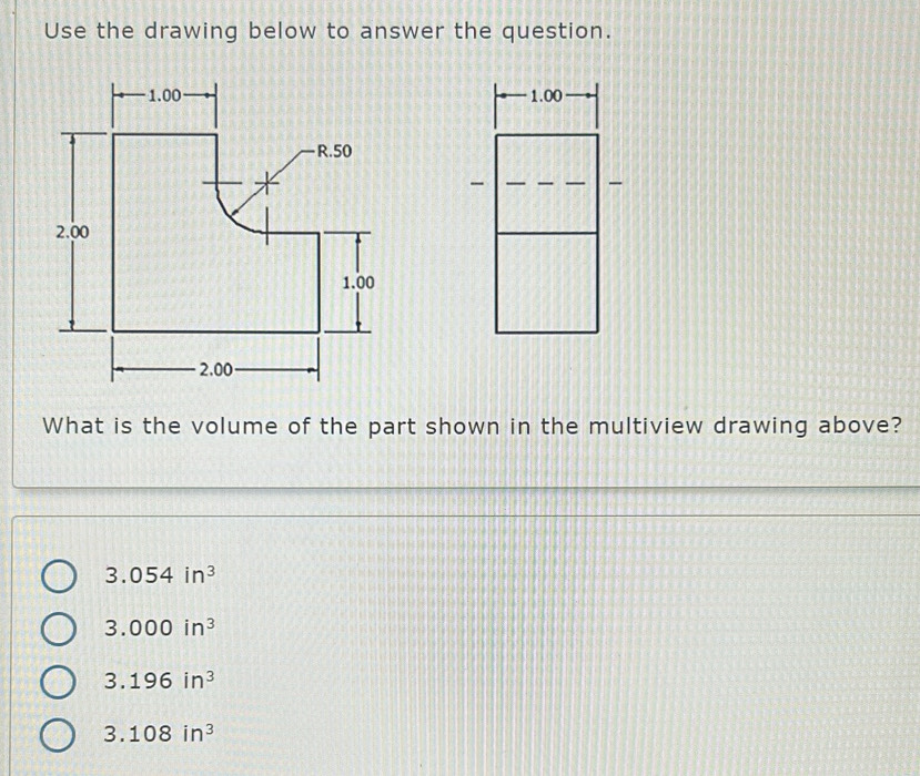 Solved: Use the drawing below to answer the question. 1.00 What is the ...