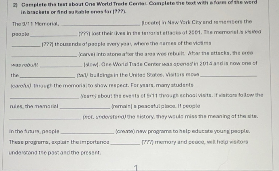 Gelöst:Complete the text about One World Trade Center. Complete the ...