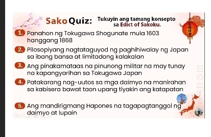 Solved: Sako Quiz: Tukuyin ang tamạng konsepto sa Edict of Sakoku ...