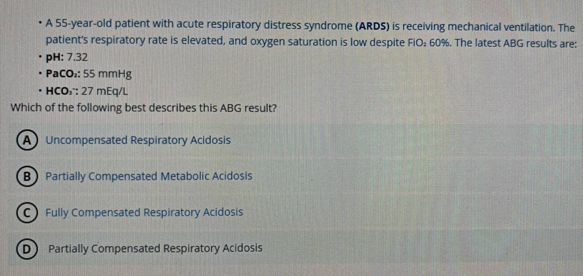 تم الحل:A 55-year-old patient with acute respiratory distress syndrome ...