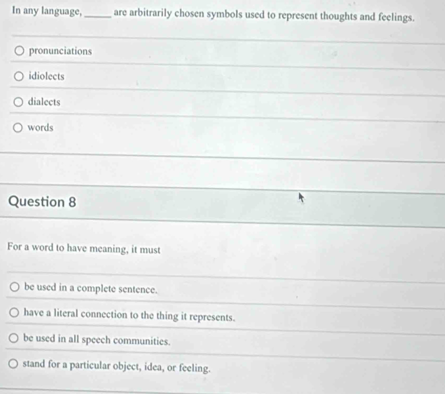 Solved: In any language, _are arbitrarily chosen symbols used to ...