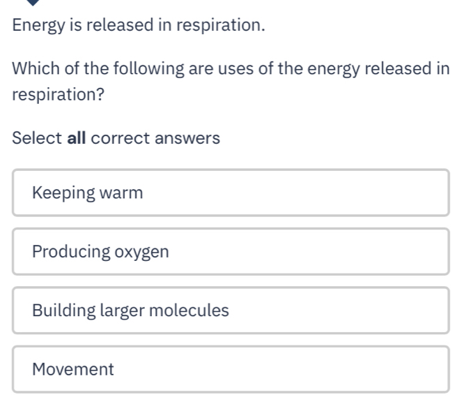 Gelöst:Energy is released in respiration. Which of the following are ...