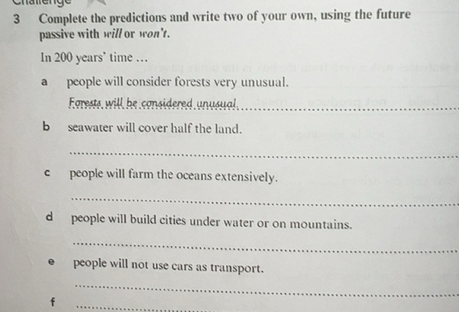 Gelöst:Complete the predictions and write two of your own, using the ...