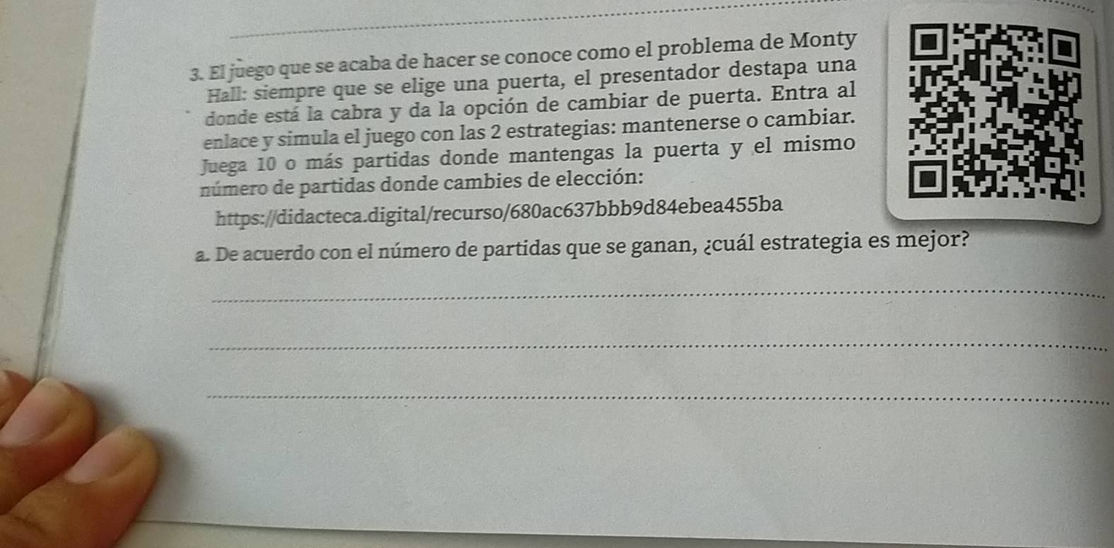 Resuelto:El juego que se acaba de hacer se conoce como el problema de ...