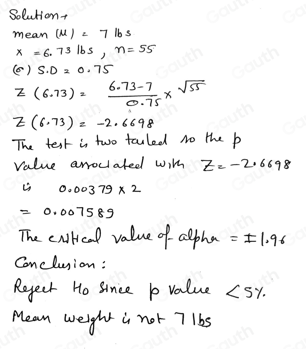 Solved: The hospital record shows that the mean weight of newly born ...