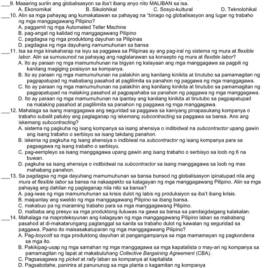 Solved: Maaaring suriin ang globalisasyon sa iba't ibang anyo nito ...