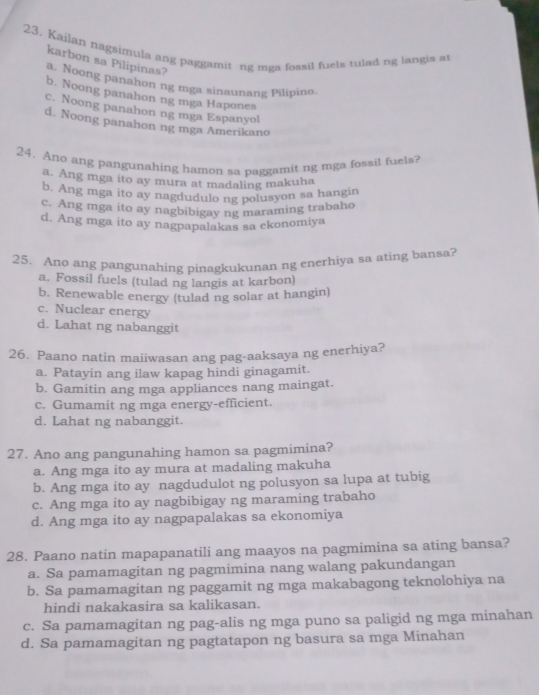 Solved: Kailan nagsimula ang paggamit ng mga fossil fuels tulad ng ...