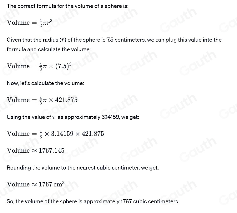 Solved: A sphere has a radius of 7.5 centimeters (cm). Question: To the ...