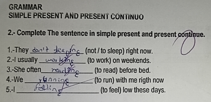 Resuelto:GRAMMAR SIMPLE PRESENT AND PRESENT CONTINUO 2.- Complete The ...