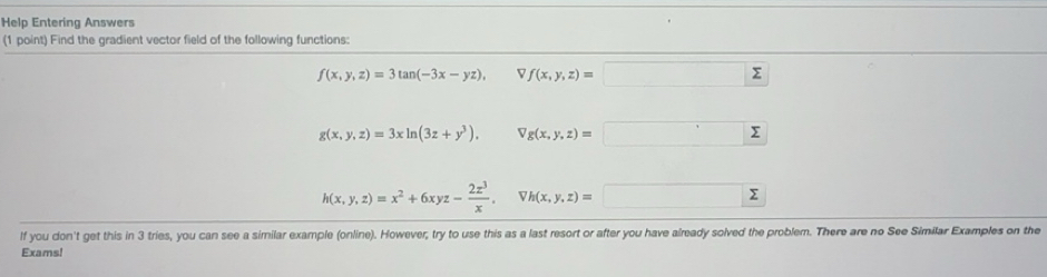 Solved: Help Entering Answers (1 point) Find the gradient vector field ...