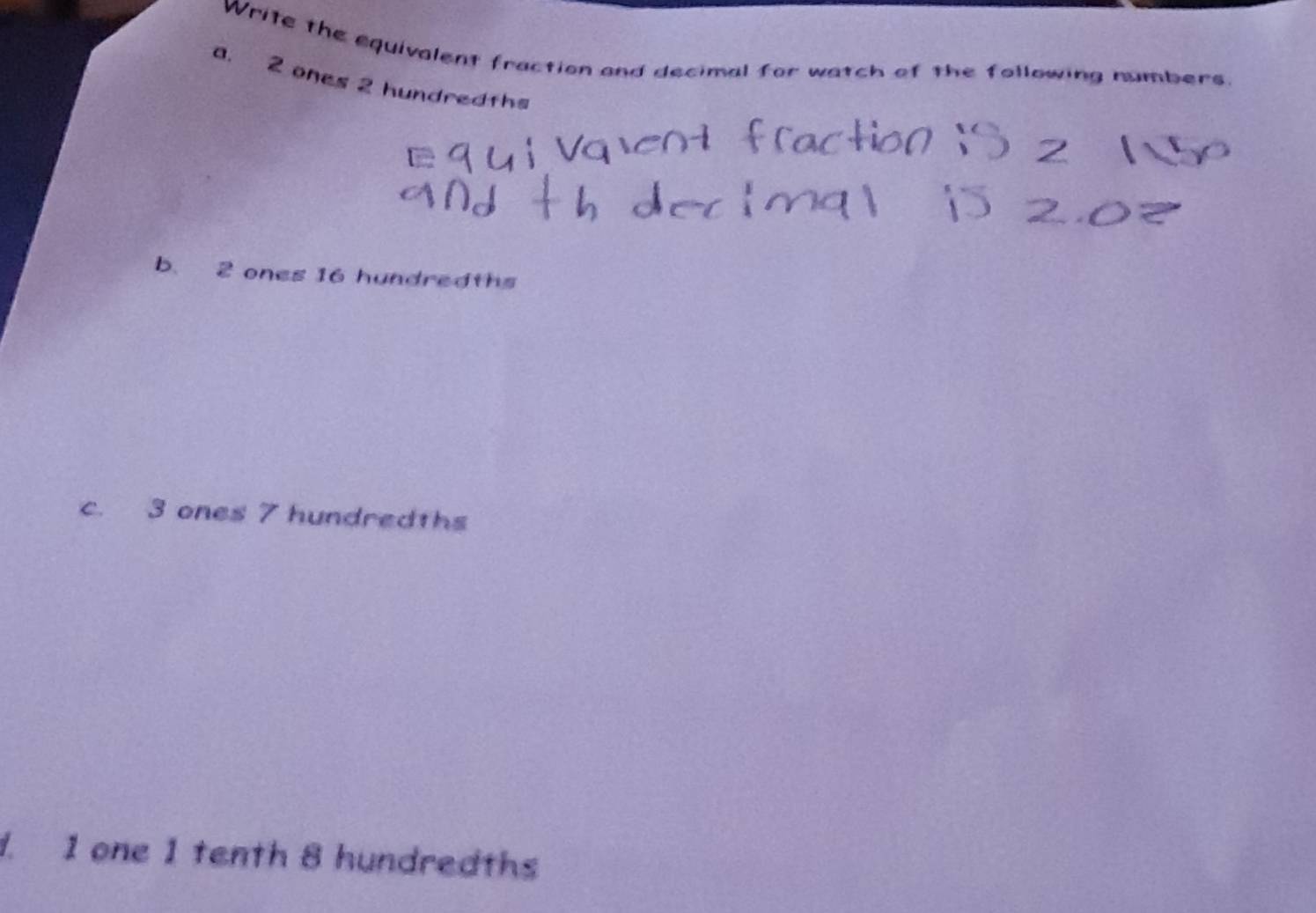 Solved: Write the equivalent fraction and decimal for watch of the following numbers. . 2 ones 2 ...