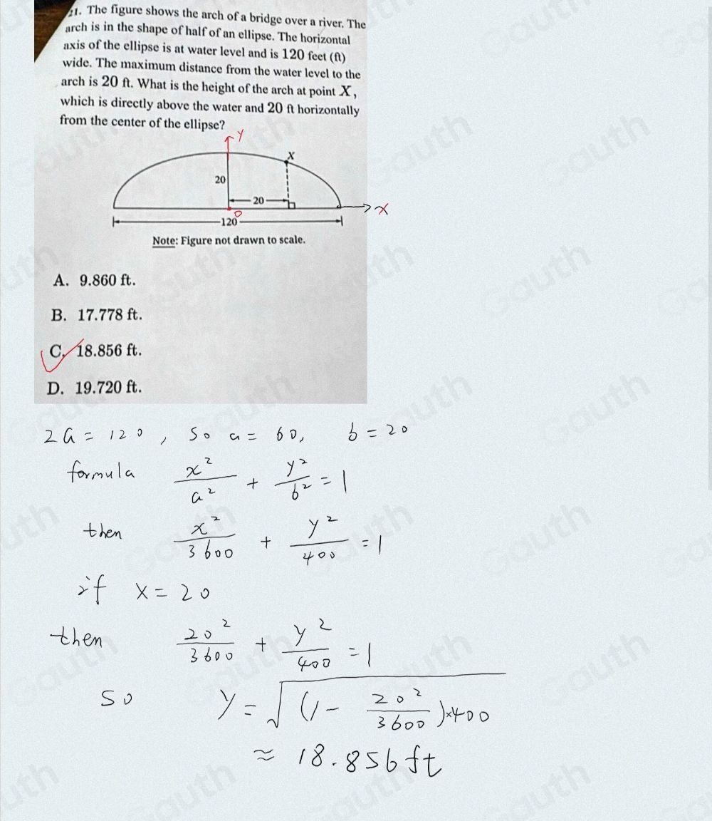 Solved: The figure shows the arch of a bridge over a river. The arch is ...