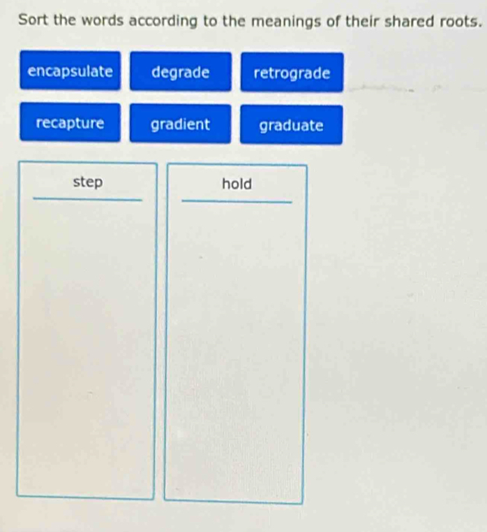 Solved: Sort the words according to the meanings of their shared roots ...