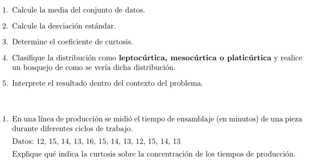 Resuelto:Calcule la media del conjunto de datos. 2. Calcule la ...
