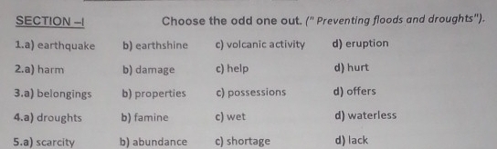 Solved: SECTION -I Choose the odd one out. (" Preventing floods and ...